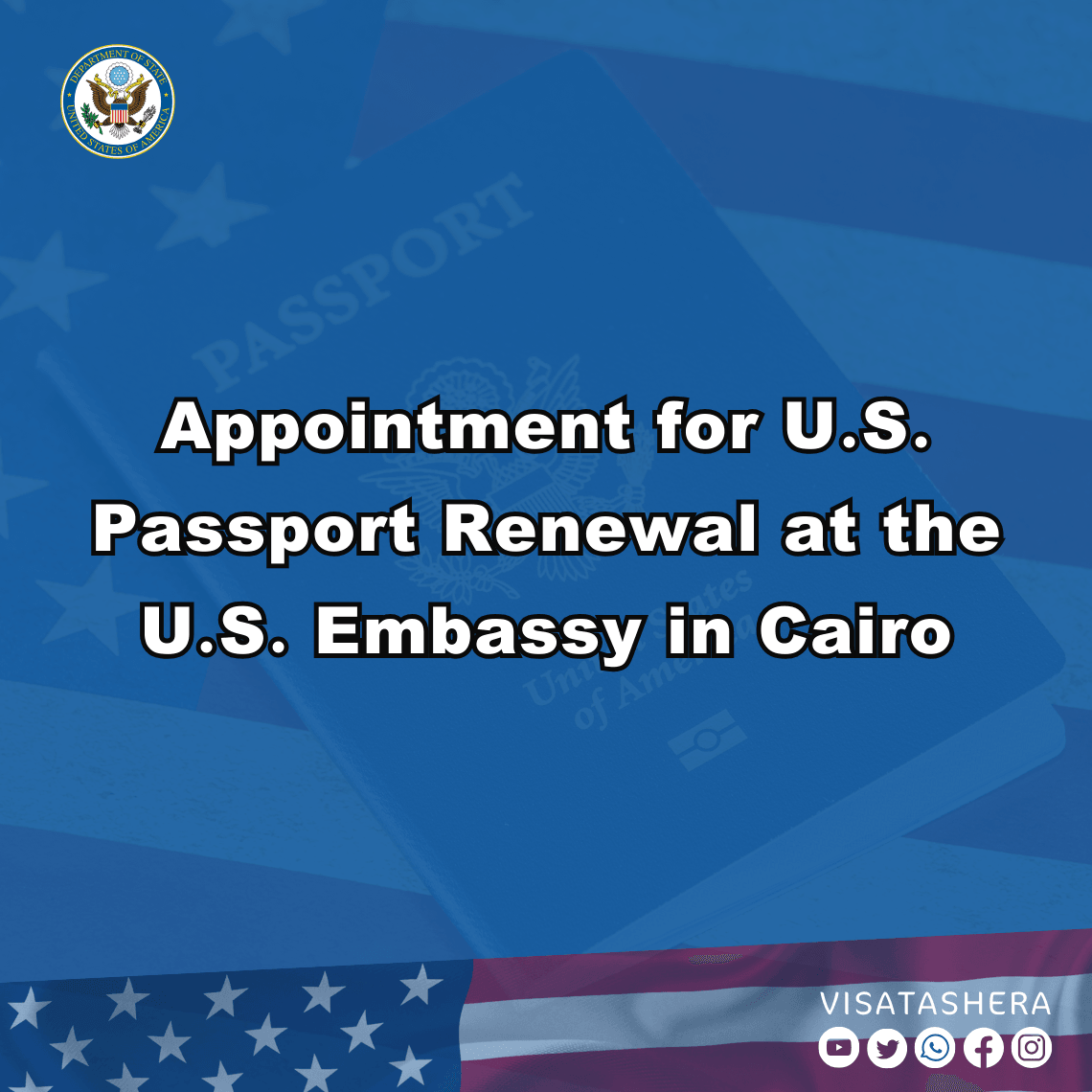 Appointment for U.S. Passport Renewal at the U.S. Embassy in Cairo ...